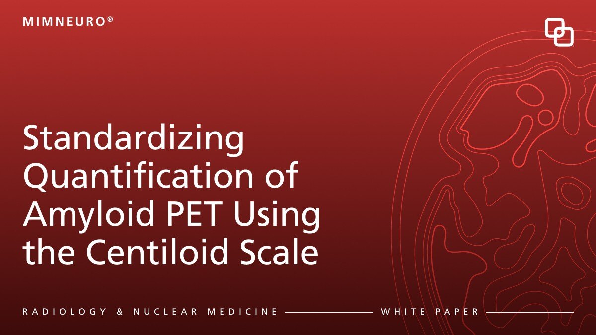 Download the White Paper | Standardizing Quantification of Amyloid PET ...