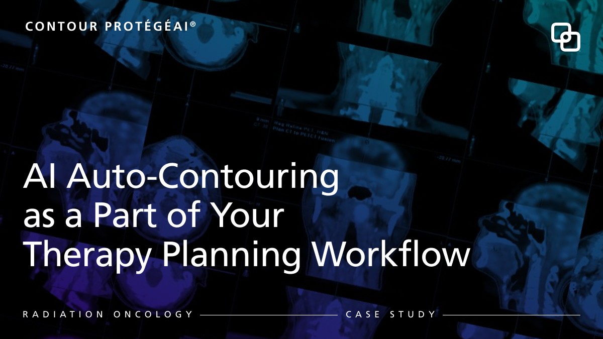 Contour ProtégéAI® | AI Auto-Contouring as a Part of Your Therapy ...
