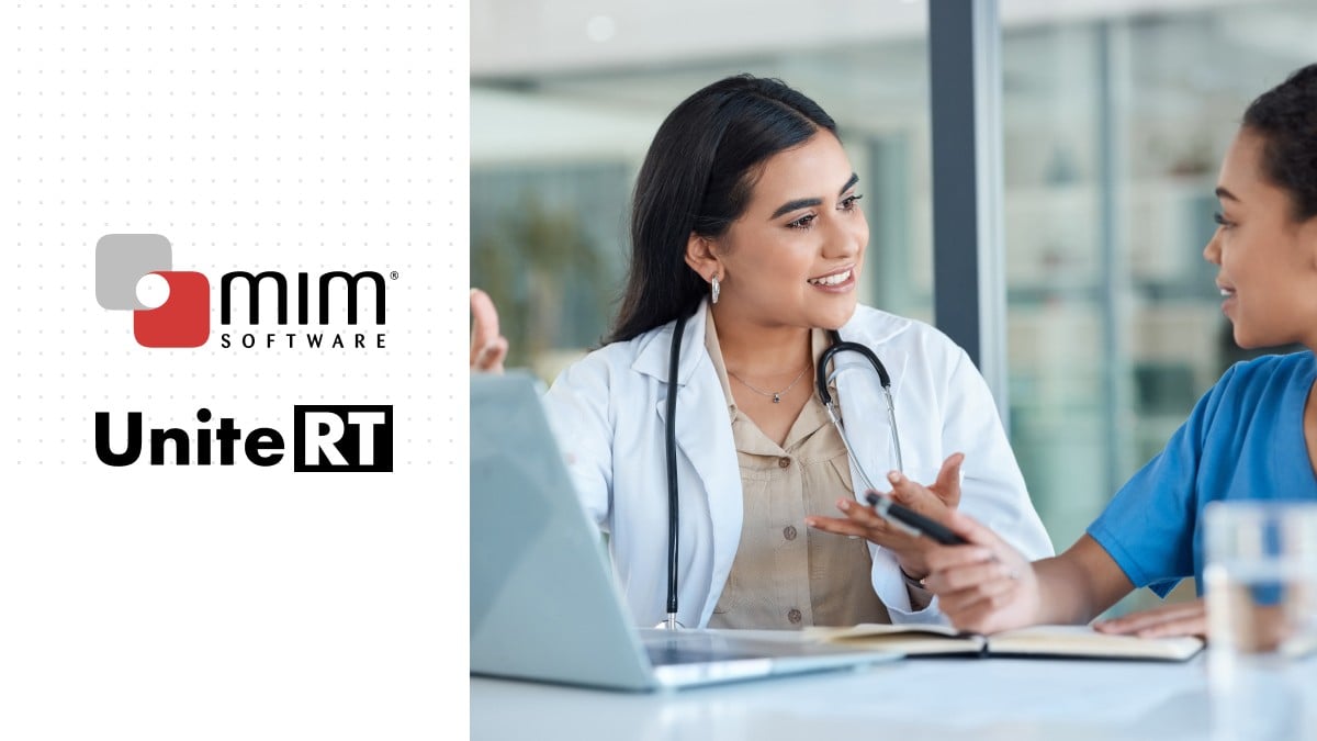 Prioritizing Patients: MIM Software Joins UniteRT
